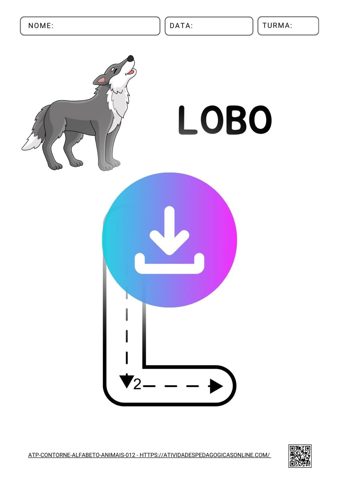 Atividade Pedagógica para Educação Infantil: Contornando a Letra "L" do ...